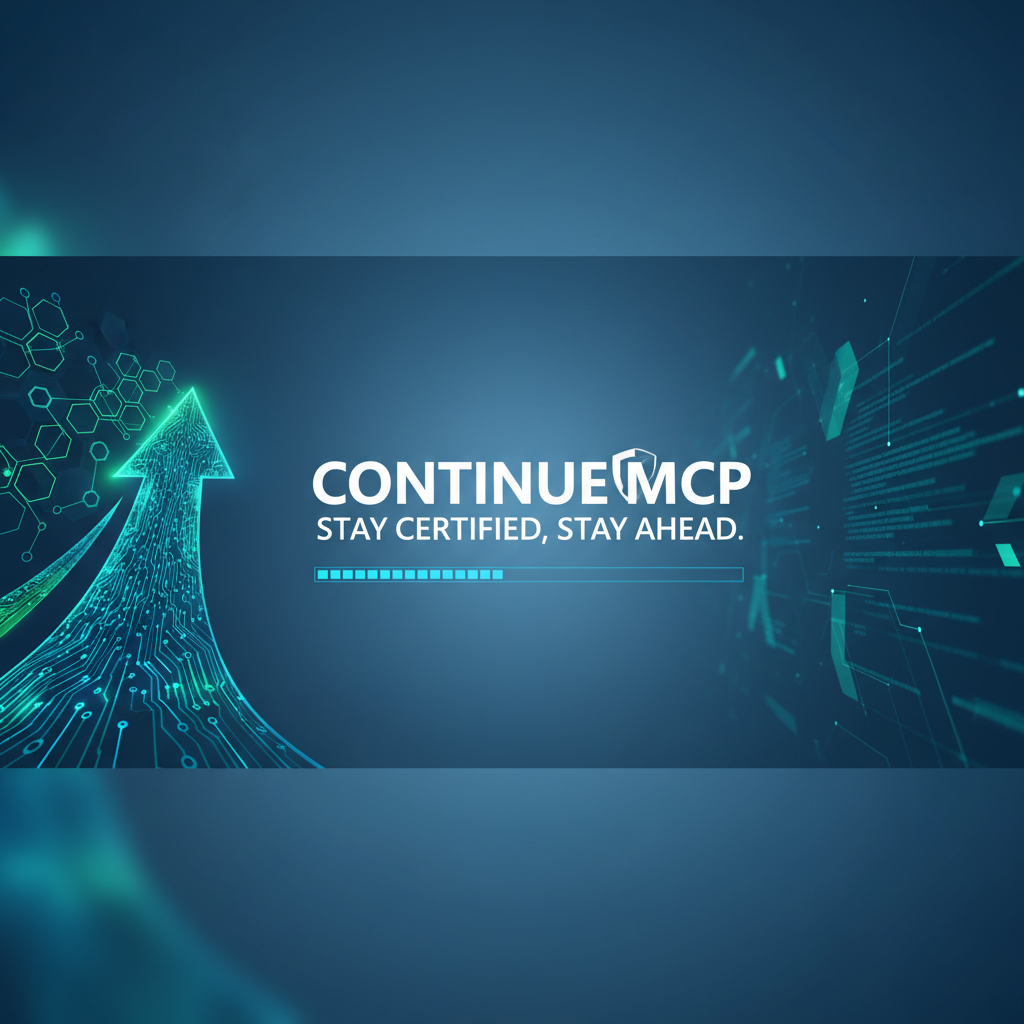Continue MCP: Stay Certified, Stay Ahead