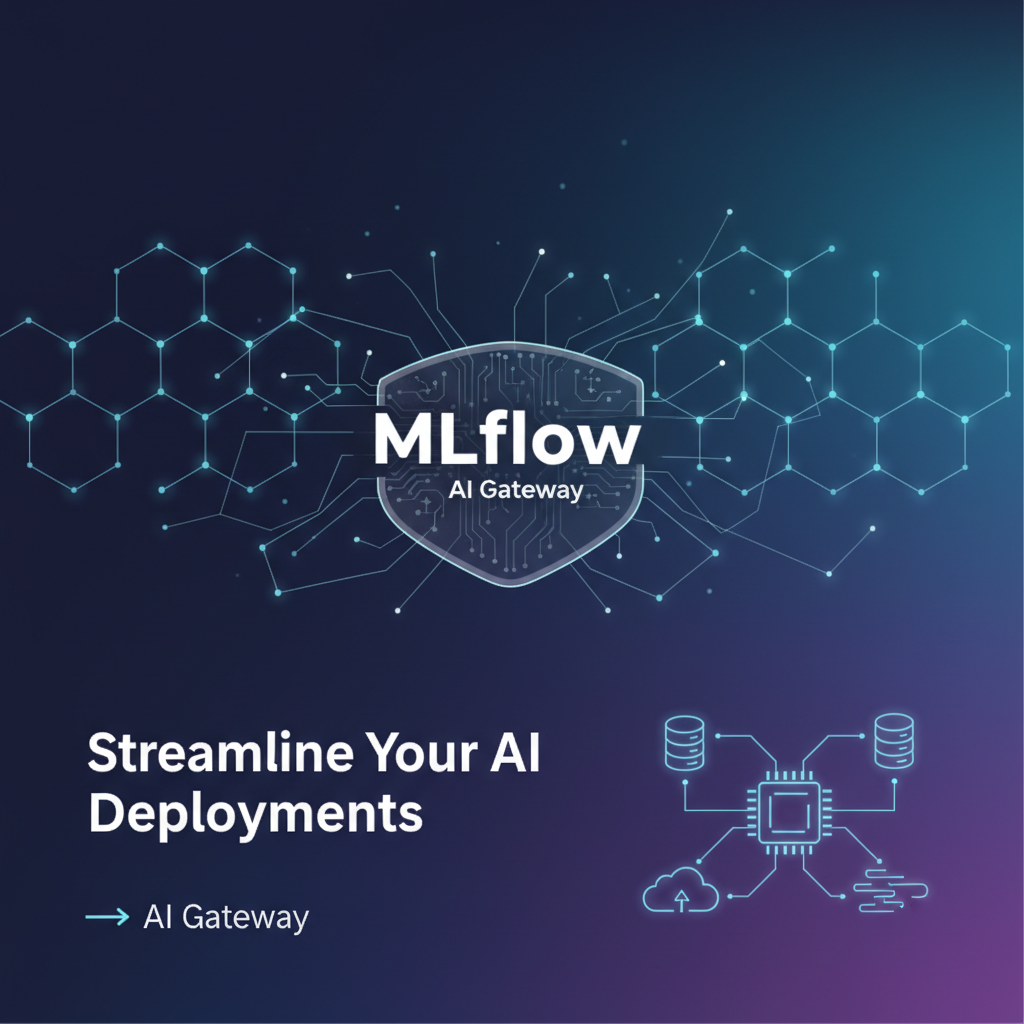 MLflow AI Gateway: Streamline Your AI Deployments