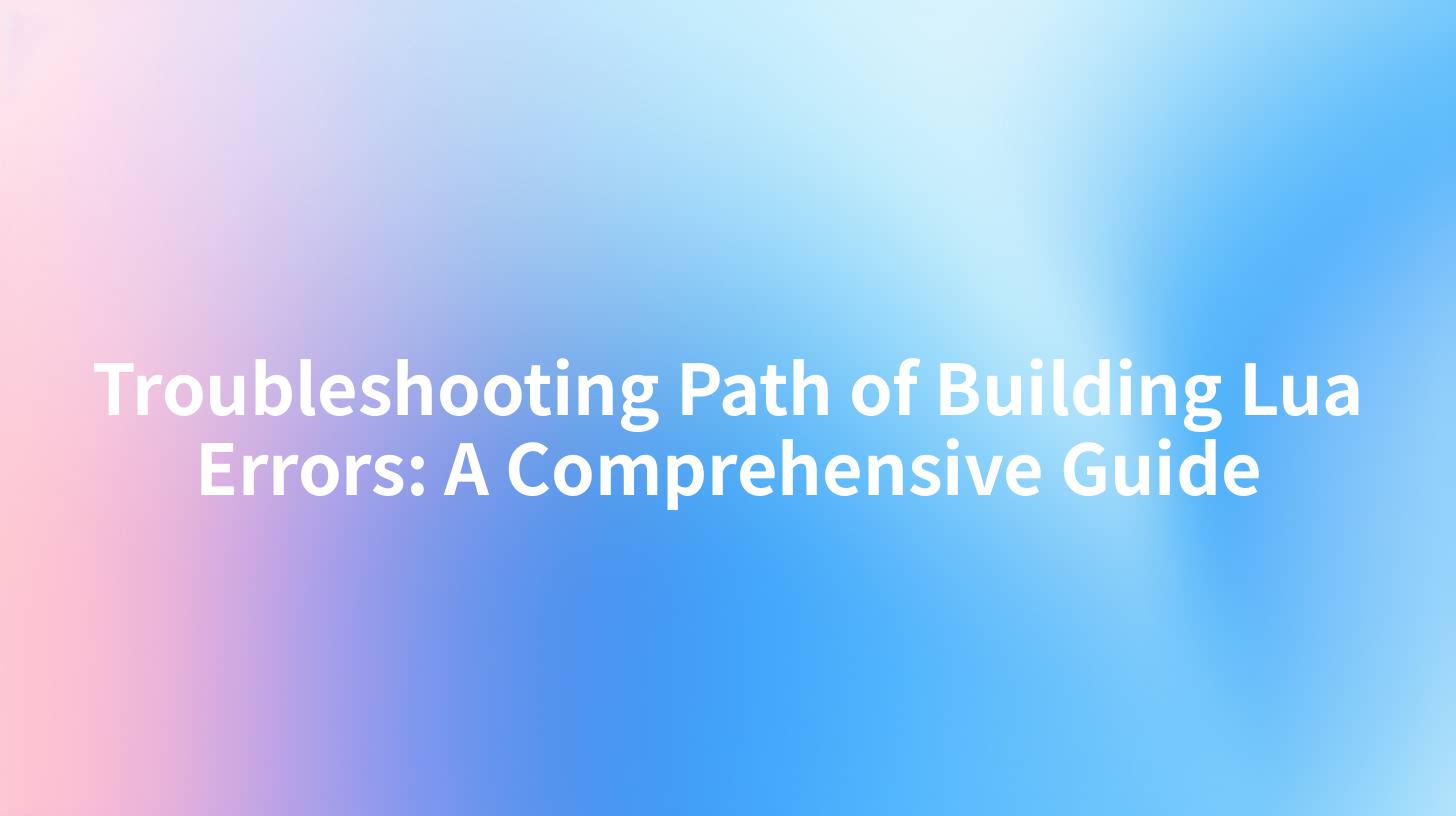Troubleshooting Path Of Building Lua Errors A Comprehensive Guide