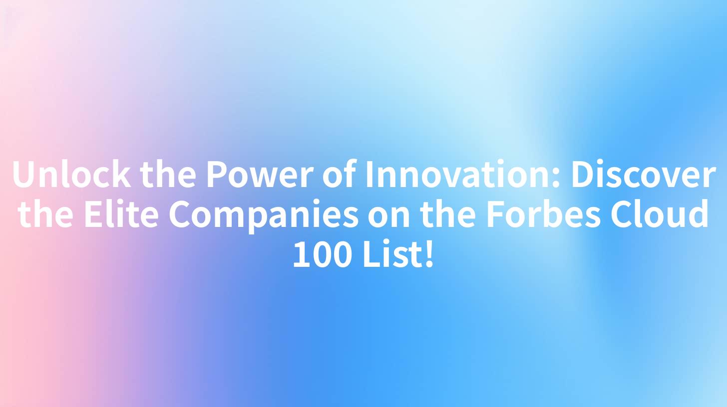 Unlock the Power of Innovation: Discover the Elite Companies on the ...