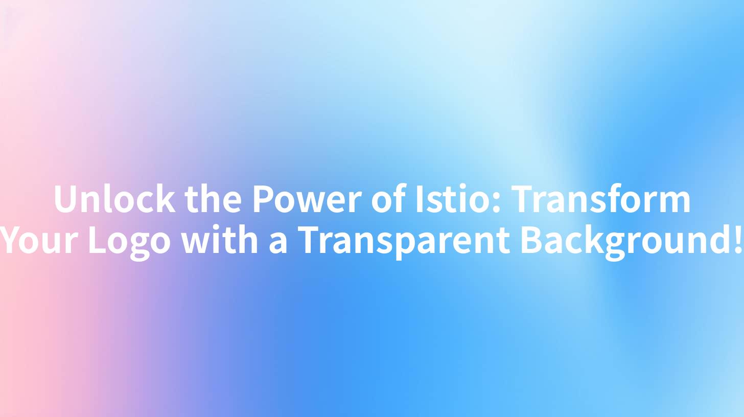 Unlock the Power of Istio: Transform Your Logo with a Transparent ...